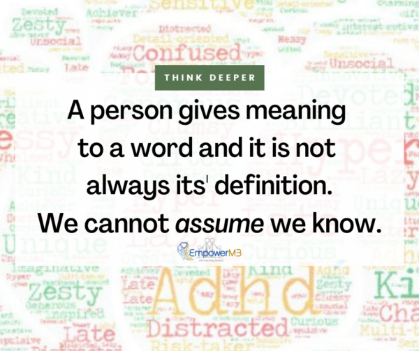 Words Have Meaning - EmpowerM3 Life Coaching Services